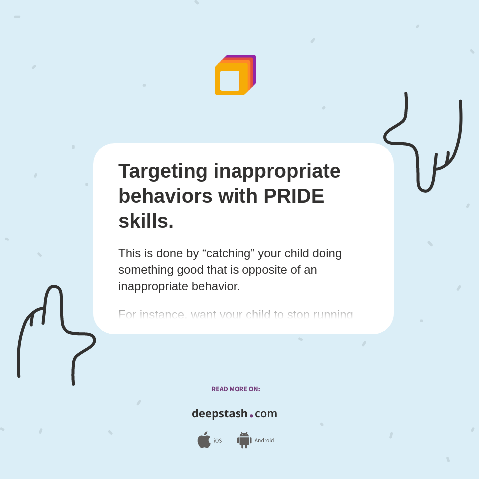 Targeting inappropriate behaviors with PRIDE skills. - Deepstash