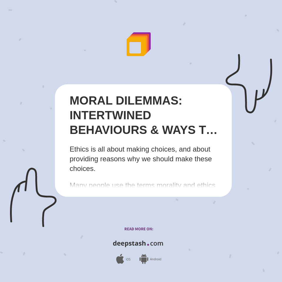 MORAL DILEMMAS: INTERTWINED BEHAVIOURS & WAYS TO NAVIGATE CHAPTER - 01 ...