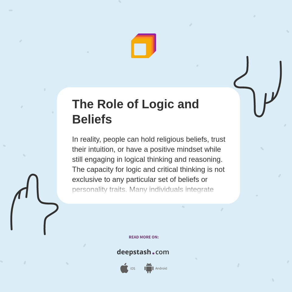 The Role of Logic and Beliefs - Deepstash