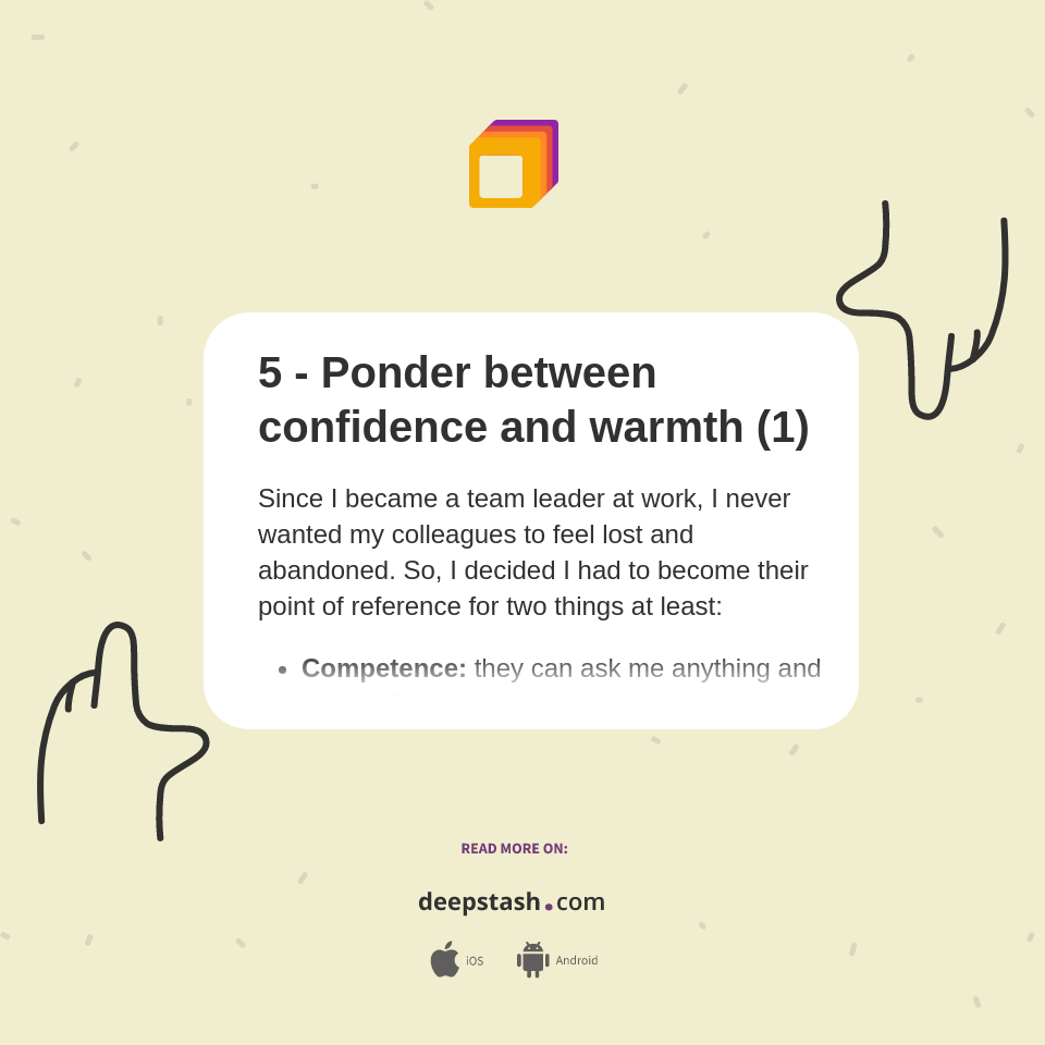 5 - Ponder between confidence and warmth (1) - Deepstash