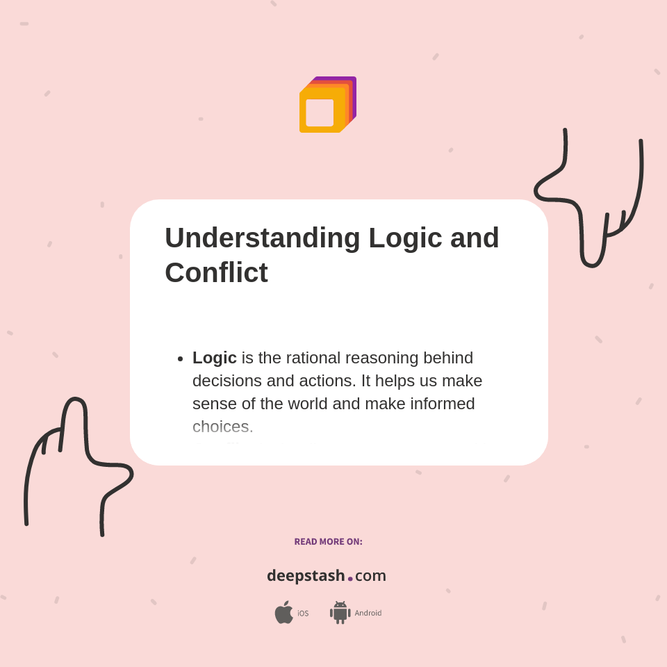 Understanding Logic and Conflict - Deepstash