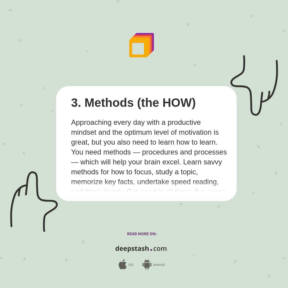 3. Methods (the HOW) - Deepstash
