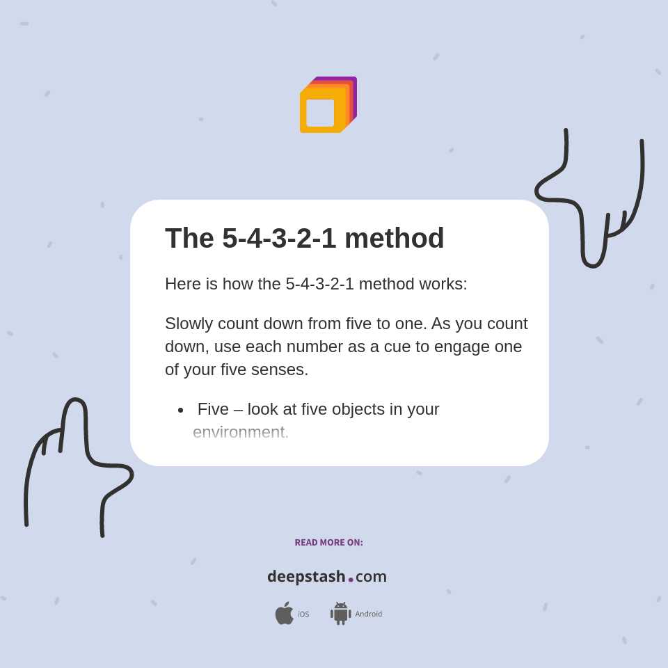 The 5-4-3-2-1 method - Deepstash