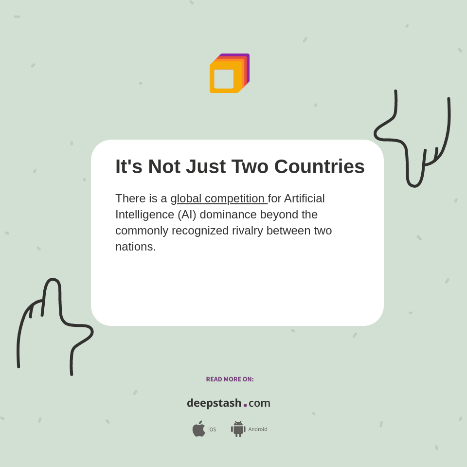 It's Not Just Two Countries - Deepstash