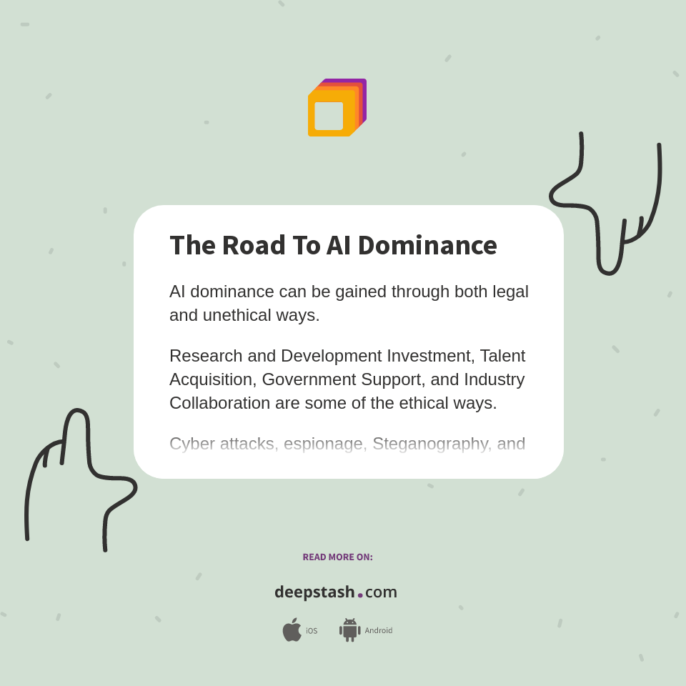 The Road To AI Dominance - Deepstash