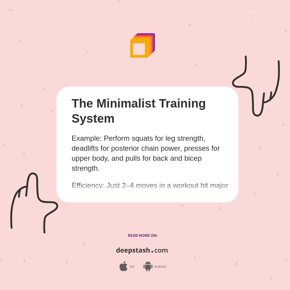 The Minimalist Training System - Deepstash