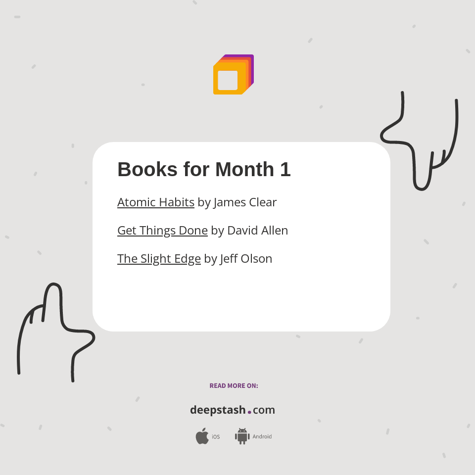Books for Month 1 - Deepstash