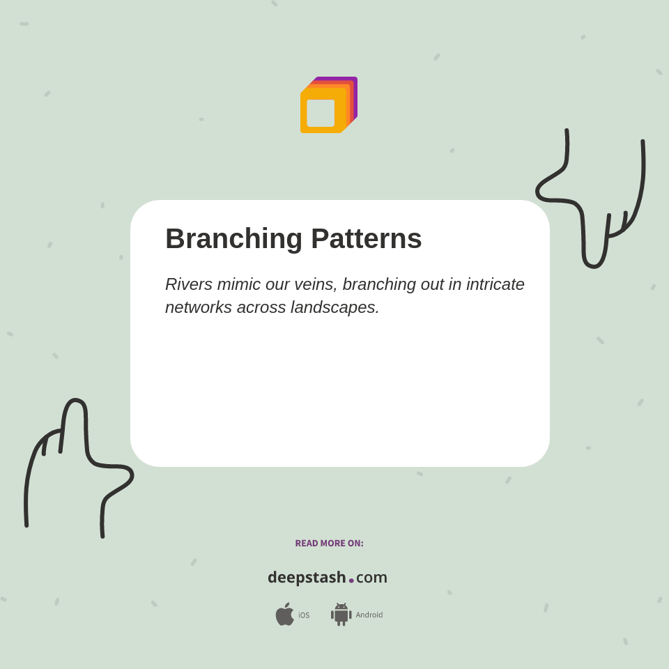 Branching Patterns - Deepstash