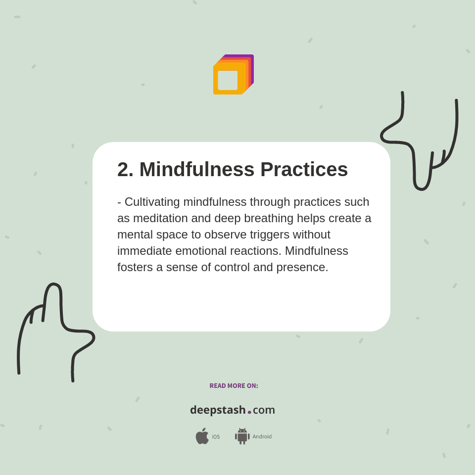 2. Mindfulness Practices - Deepstash