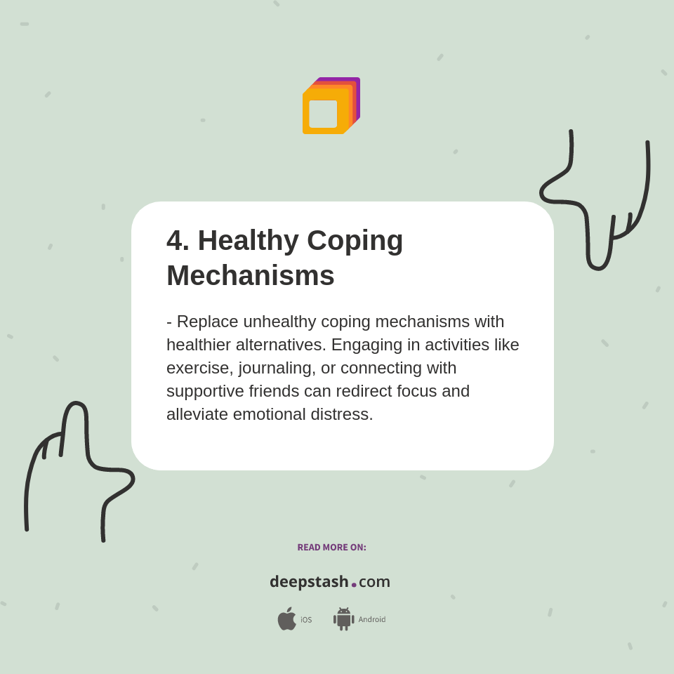 4. Healthy Coping Mechanisms - Deepstash