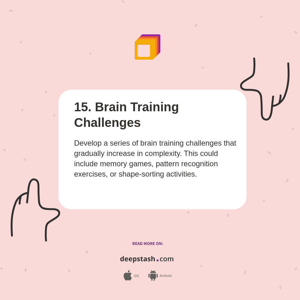 15. Brain Training Challenges - Deepstash