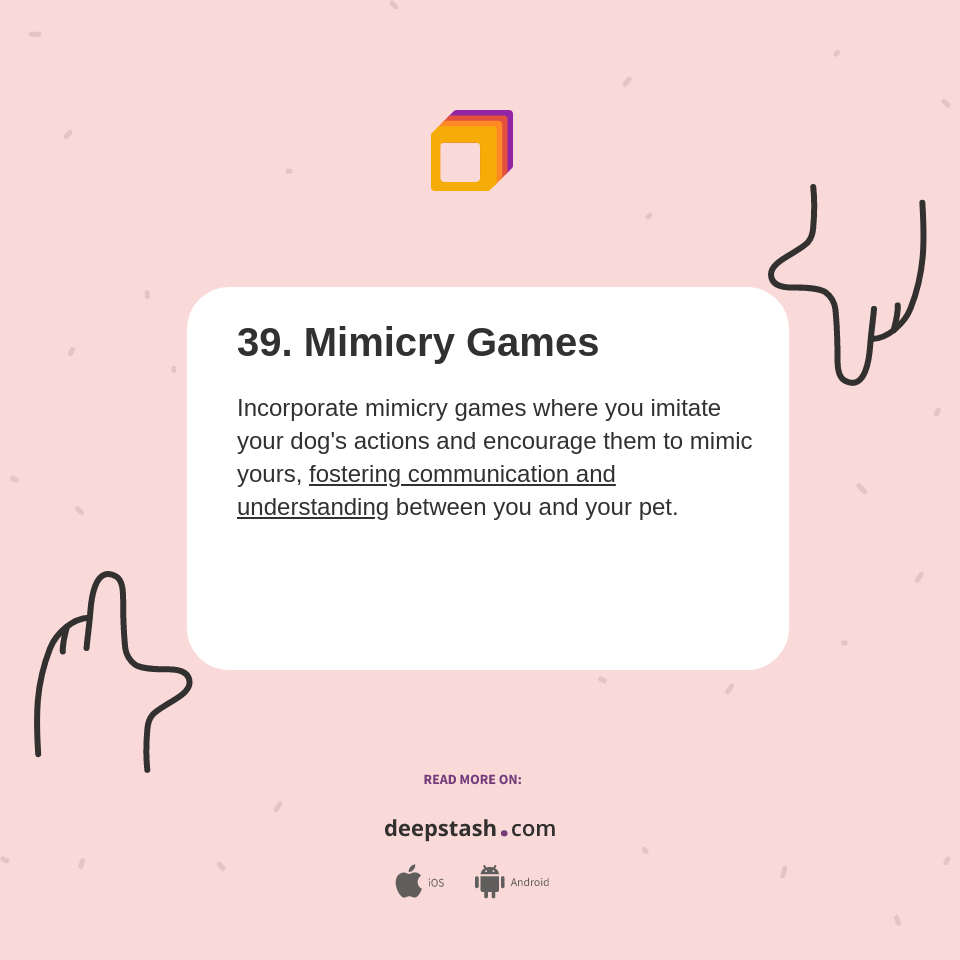 39. Mimicry Games - Deepstash