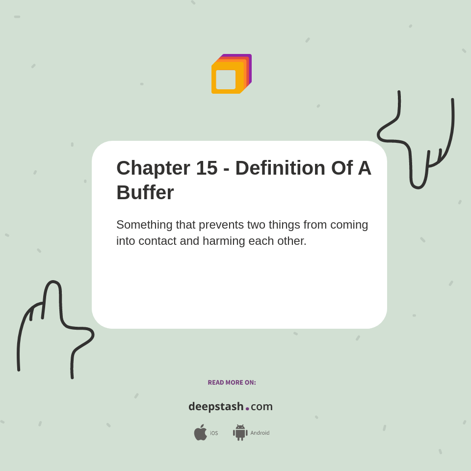 Chapter 15 - Definition Of A Buffer - Deepstash