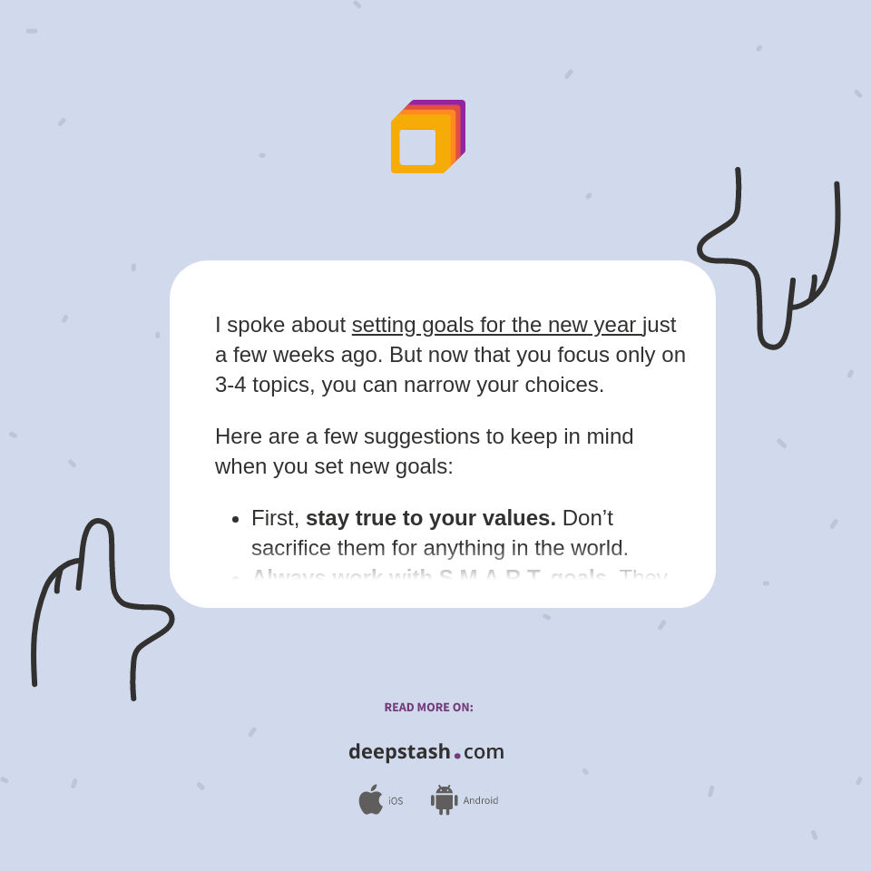 I spoke about setting goals for the new... - Deepstash