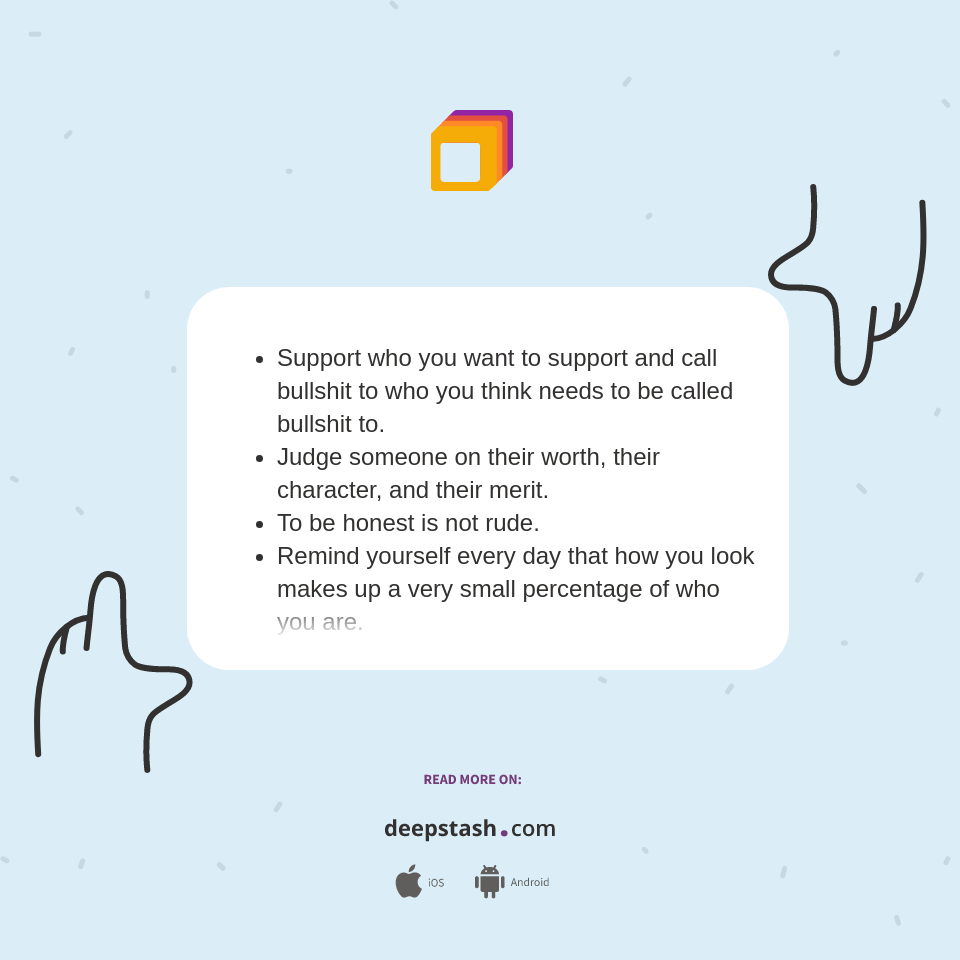 Support who you want to support and call... - Deepstash