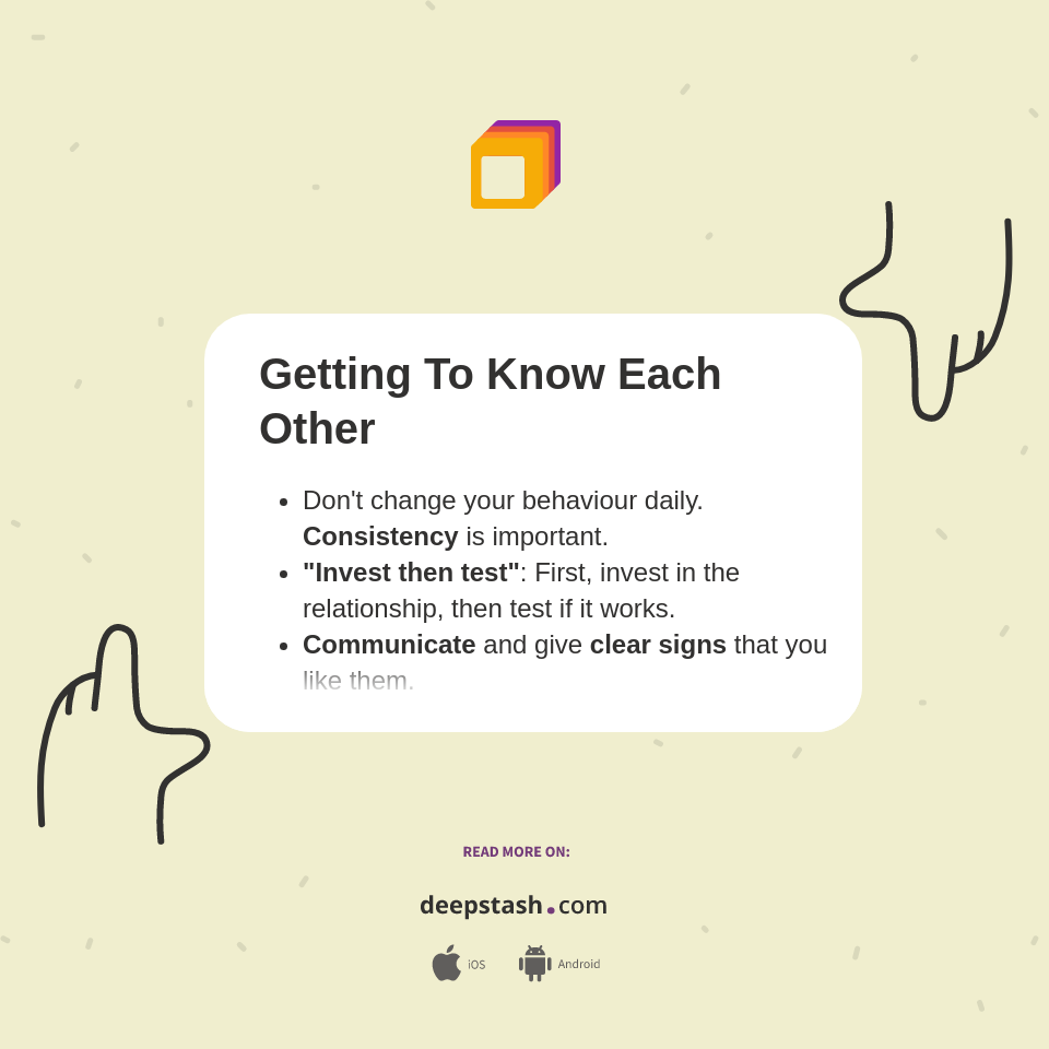 Getting To Know Each Other - Deepstash
