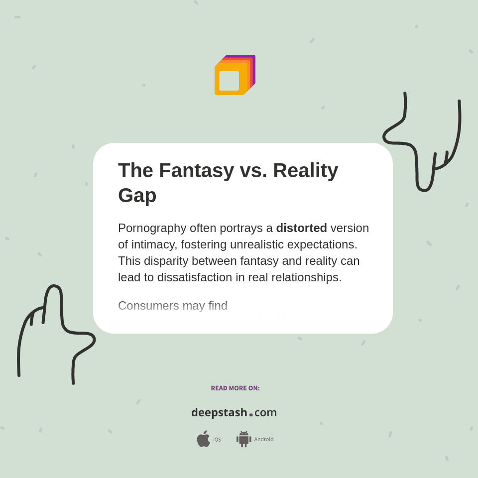 The Fantasy vs. Reality Gap - Deepstash