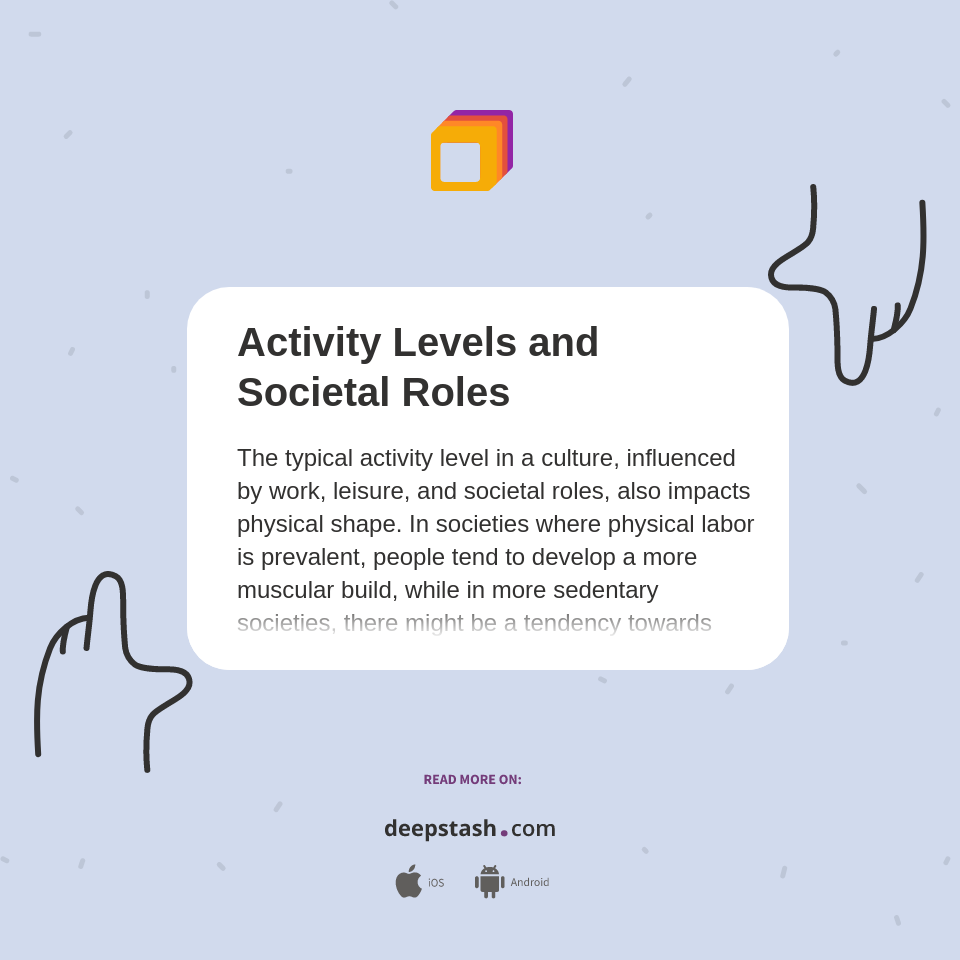 Activity Levels and Societal Roles - Deepstash