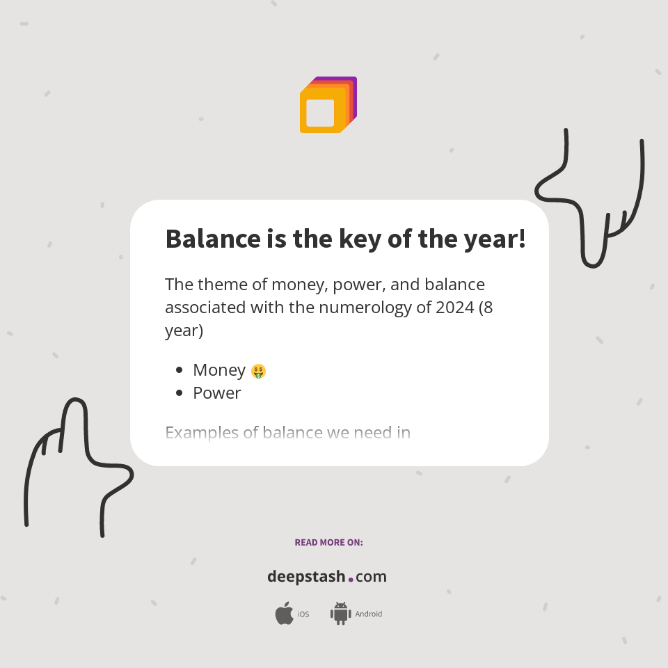 Balance is the key of the year! - Deepstash