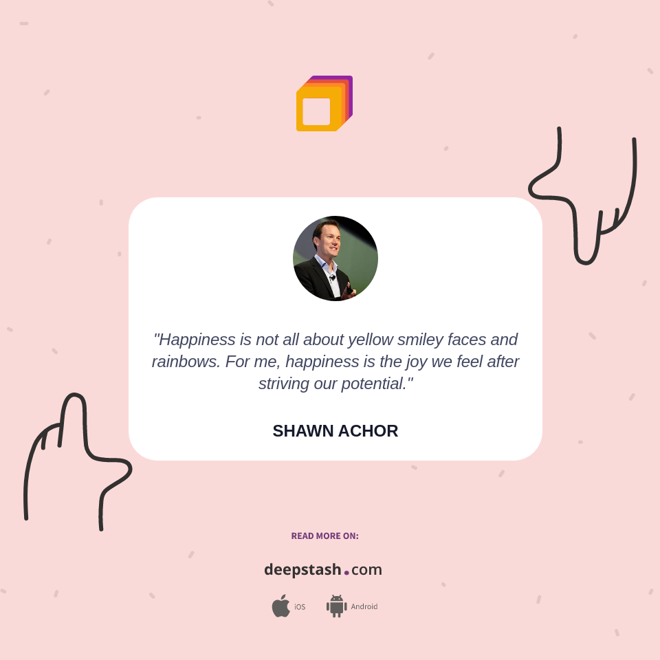 Quote by SHAWN ACHOR - Deepstash
