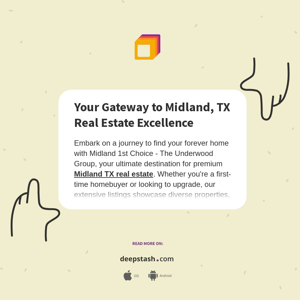 Your Gateway to Midland, TX Real Estate Excellence - Deepstash