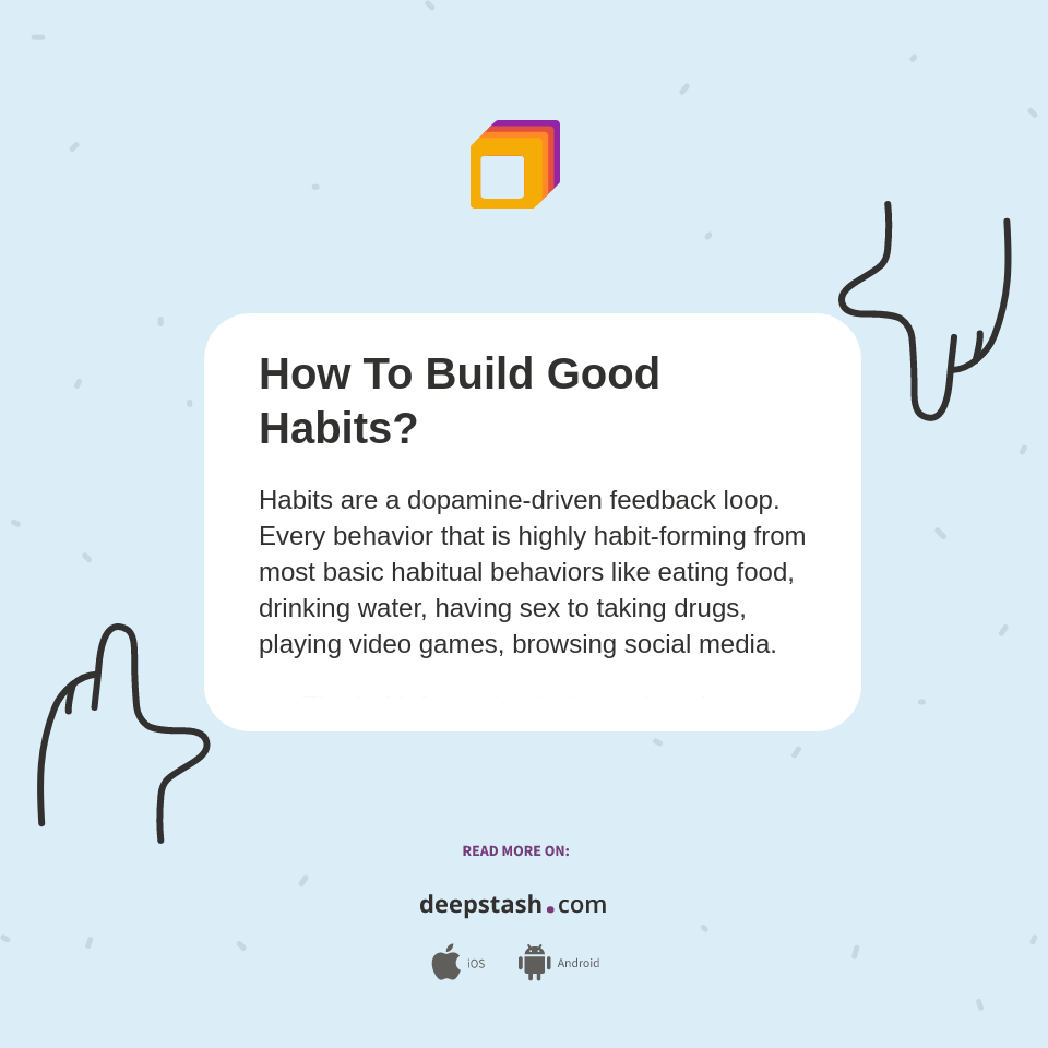How To Build Good Habits? - Deepstash