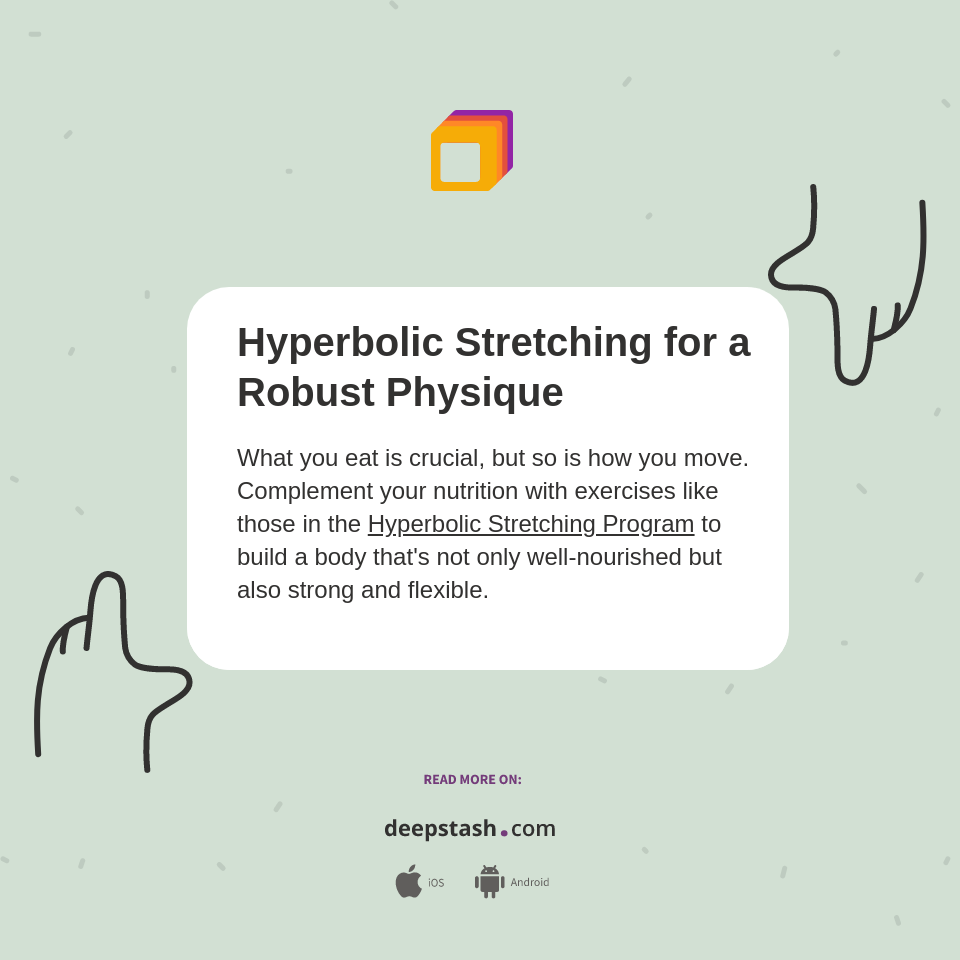 Hyperbolic Stretching for a Robust Physique - Deepstash