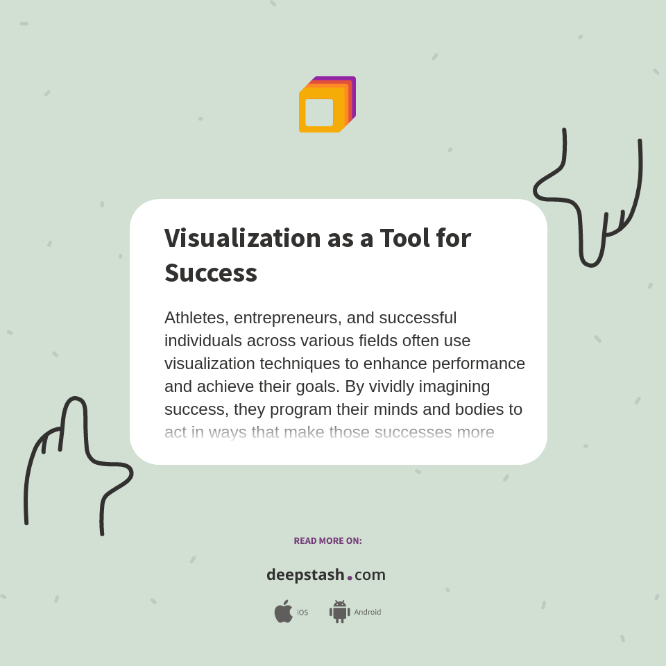 Visualization as a Tool for Success - Deepstash