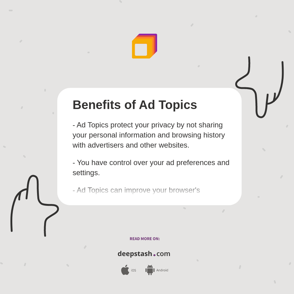 Benefits of Ad Topics - Deepstash