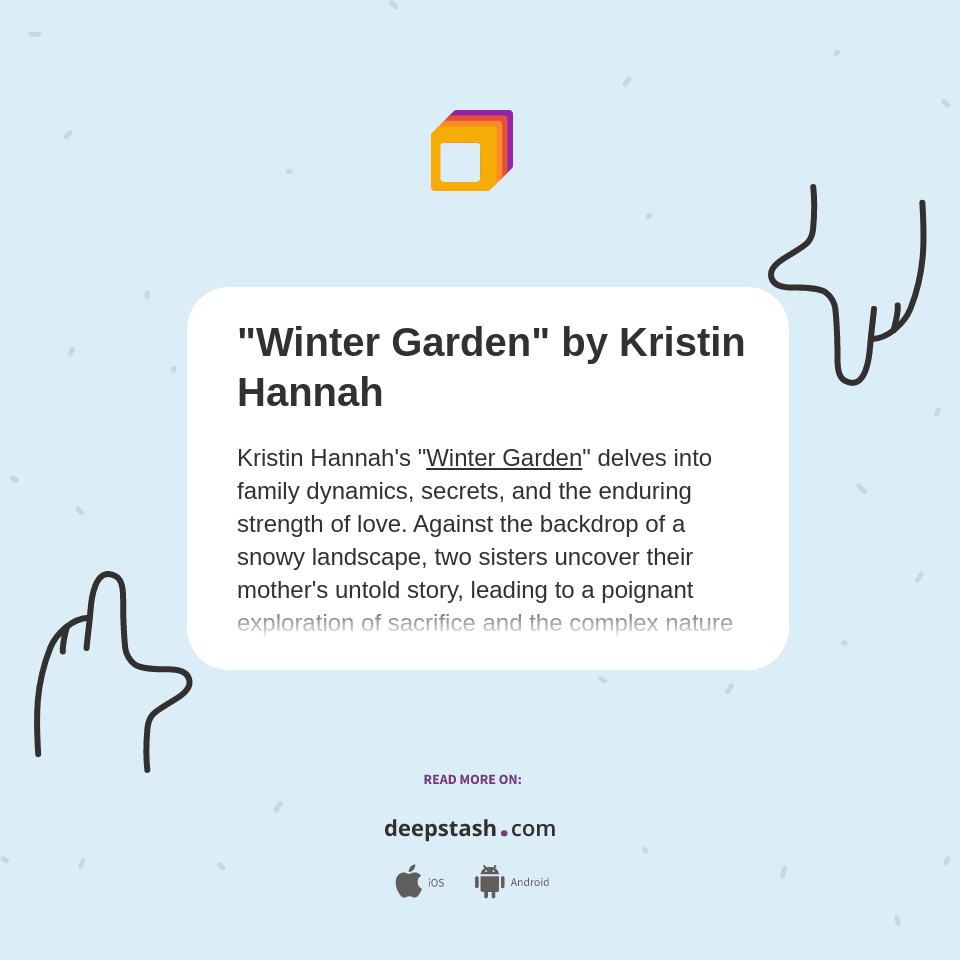 "Winter Garden" by Kristin Hannah - Deepstash