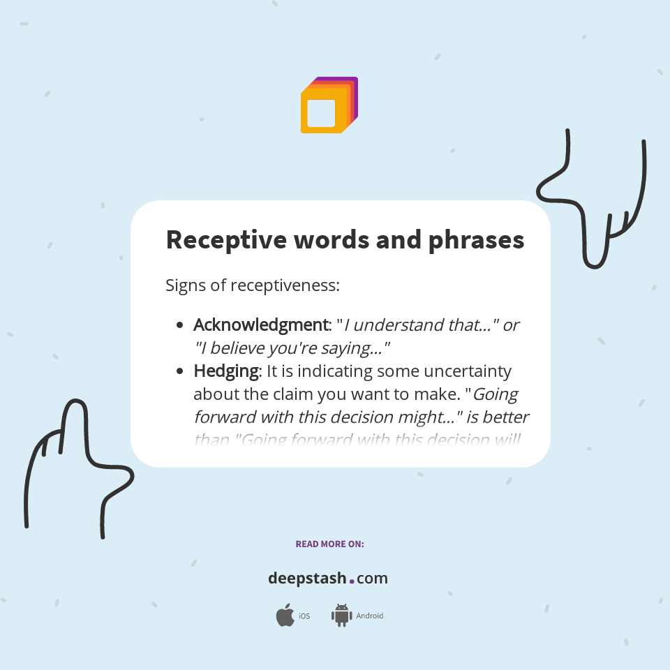 Receptive words and phrases - Deepstash