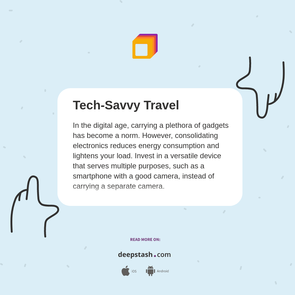 Tech-Savvy Travel - Deepstash