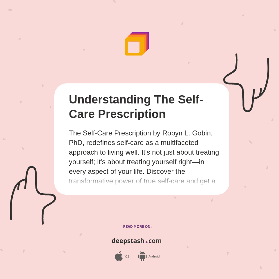 Understanding The Self-Care Prescription - Deepstash
