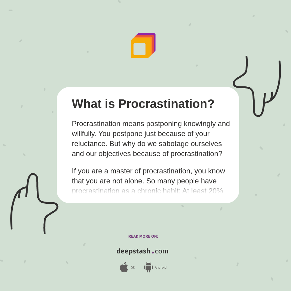 What is Procrastination? - Deepstash