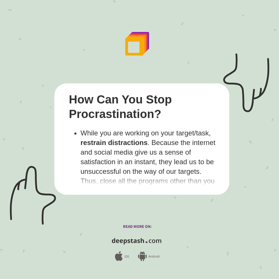 How Can You Stop Procrastination? - Deepstash