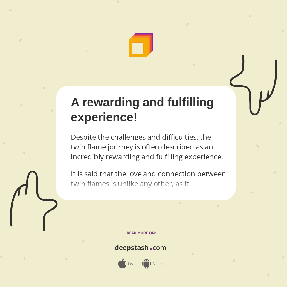 A rewarding and fulfilling experience! - Deepstash