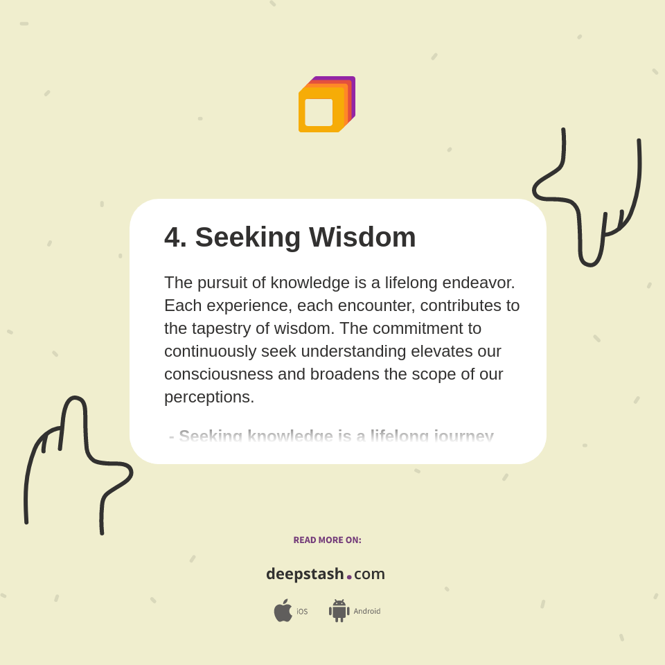 4. Seeking Wisdom - Deepstash