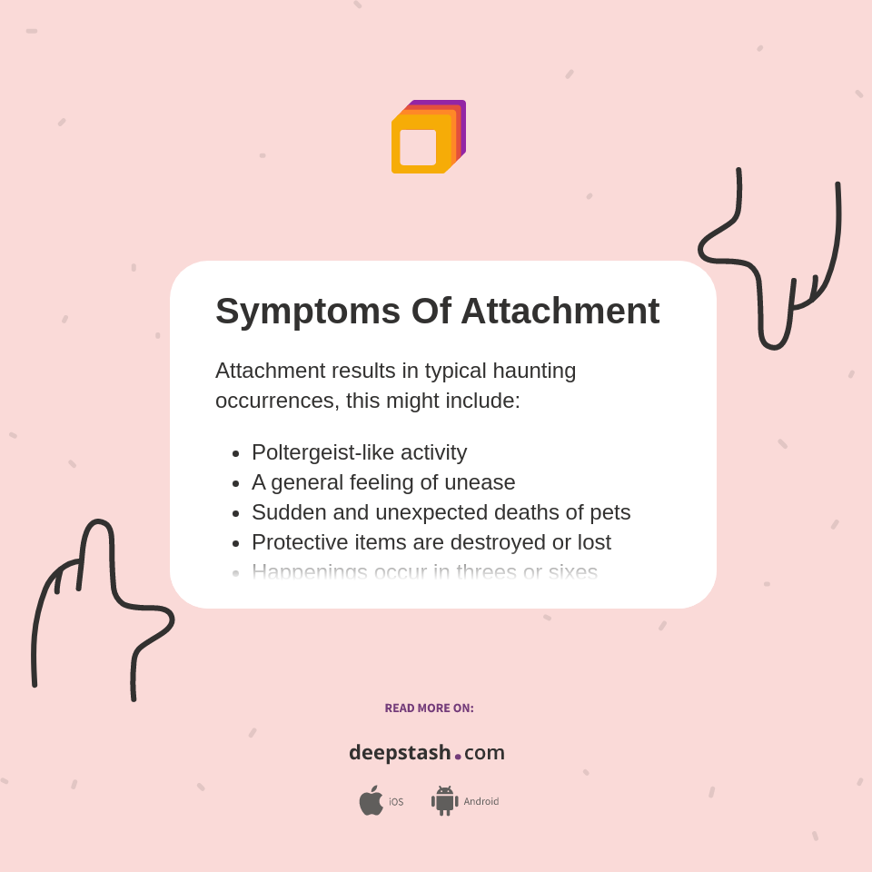 Symptoms Of Attachment - Deepstash