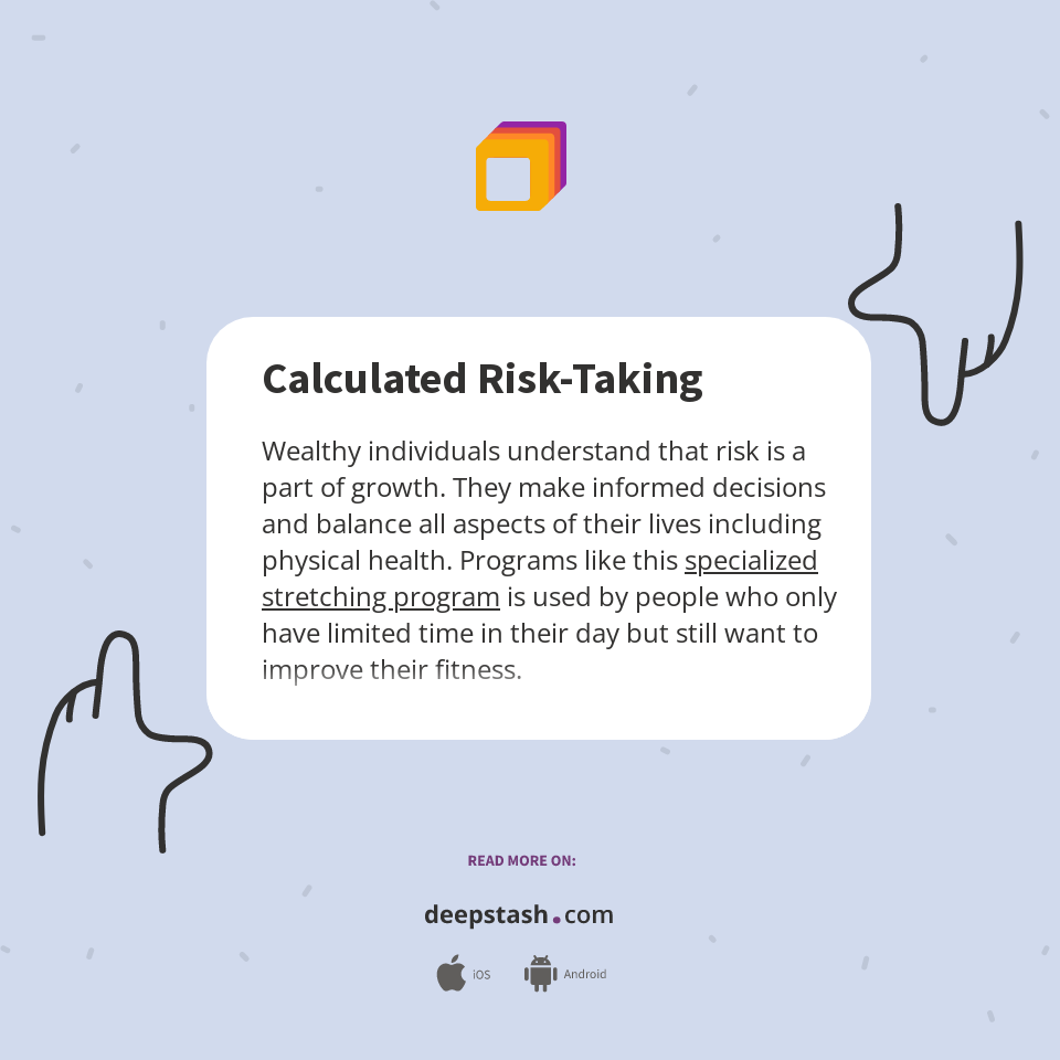 Calculated Risk-Taking - Deepstash