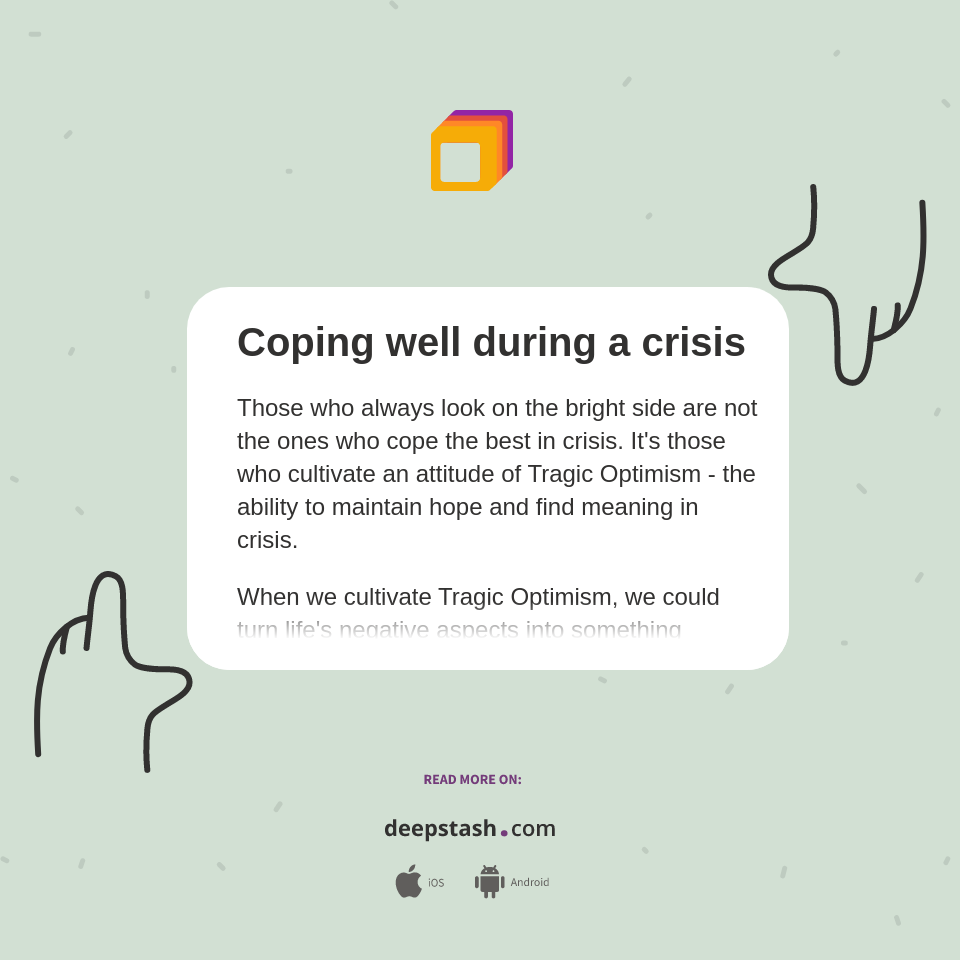Coping well during a crisis - Deepstash