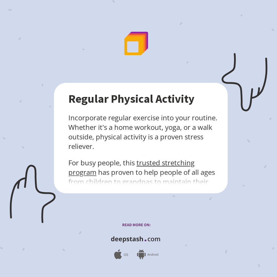 Regular Physical Activity - Deepstash