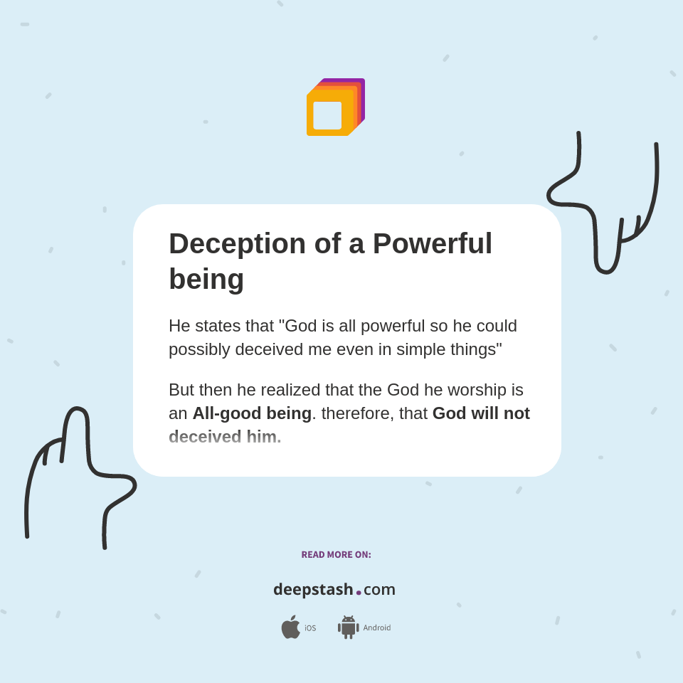 Deception of a Powerful being - Deepstash