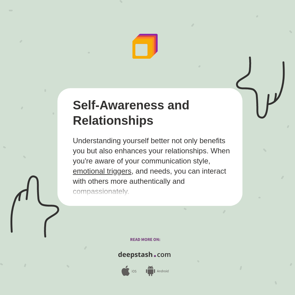 Self-Awareness and Relationships - Deepstash