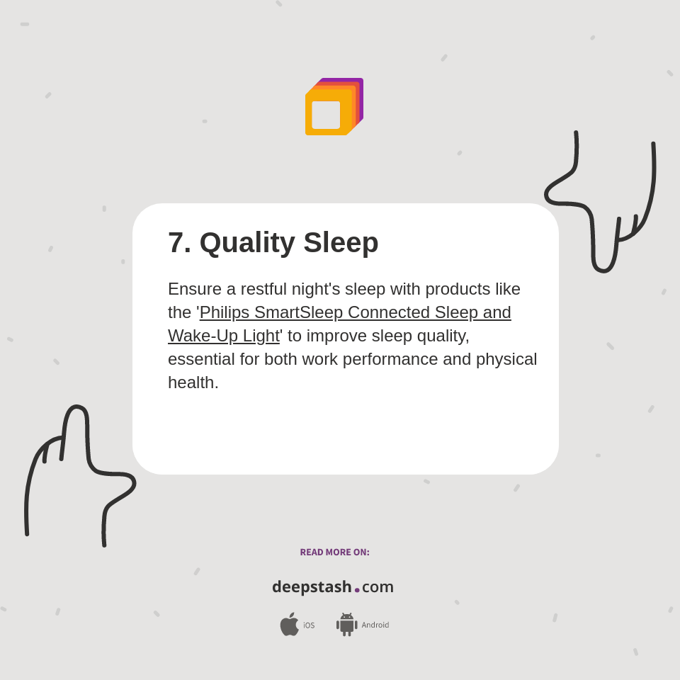 7. Quality Sleep - Deepstash
