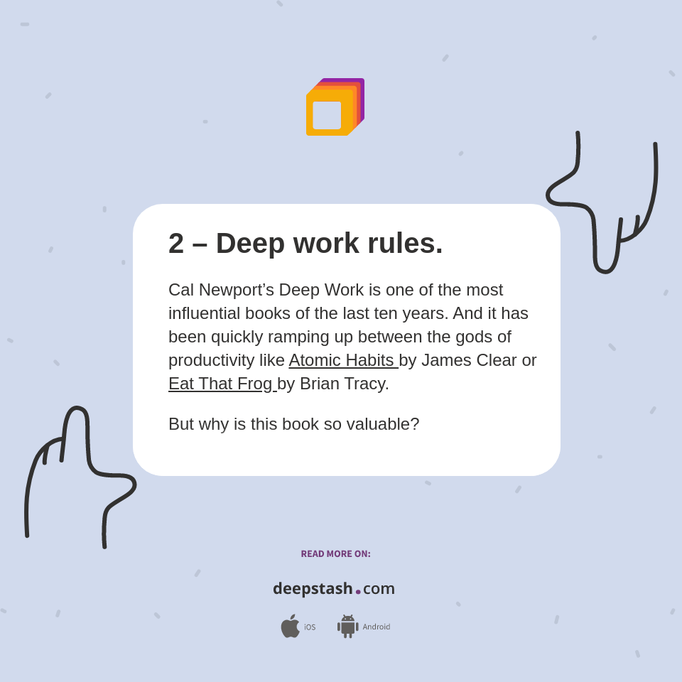 2 Deep Work Rules Deepstash