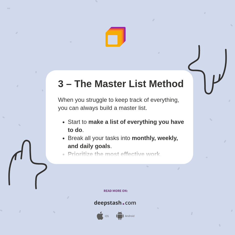 3 – The Master List Method - Deepstash