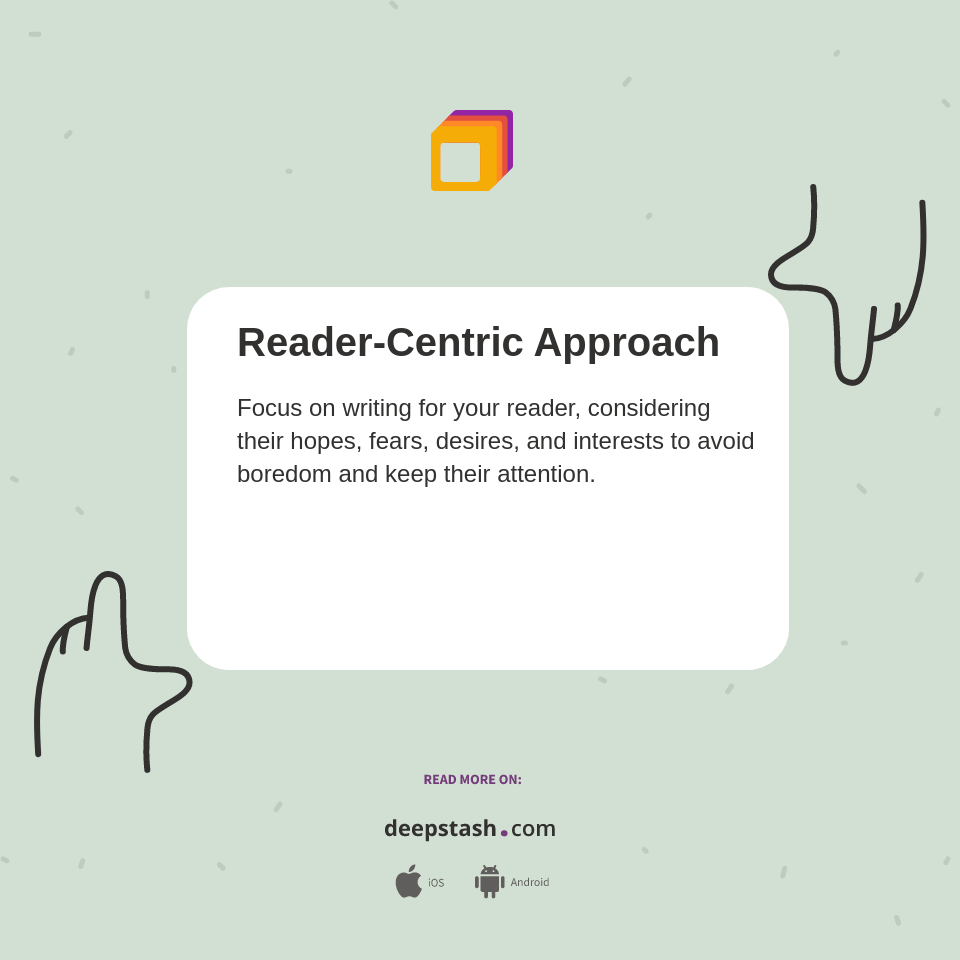 Reader-Centric Approach - Deepstash