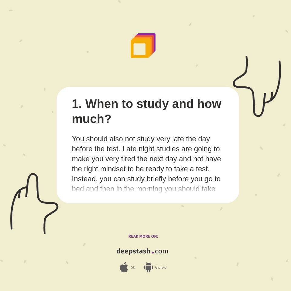 1. When to study and how much? - Deepstash