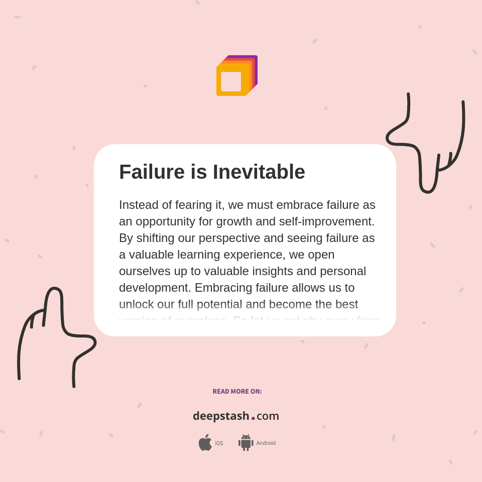 Failure is Inevitable - Deepstash