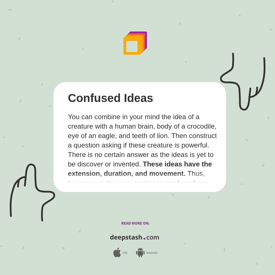 Confused Ideas - Deepstash